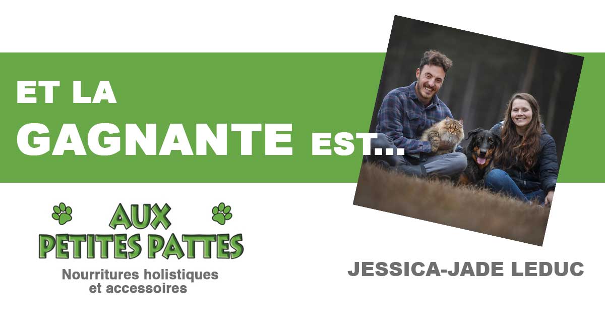 La gagnante est Jessica-Jade Leduc - rabais saint-sauveur